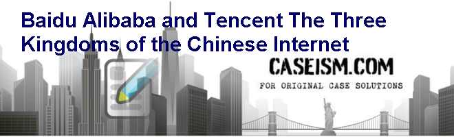 Baidu, Alibaba, and Tencent: The Three Kingdoms of the Chinese Internet ...