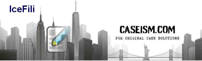 Ice-Fili Case Study Solution for Harvard HBR Case Study